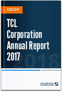 TCL Corporation Annual Report 2017 | Statista
