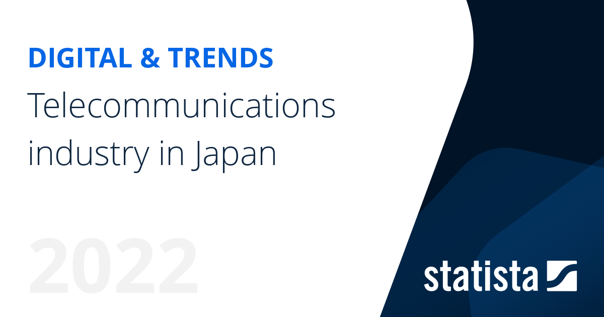 Telecommunications industry in Japan | Statista